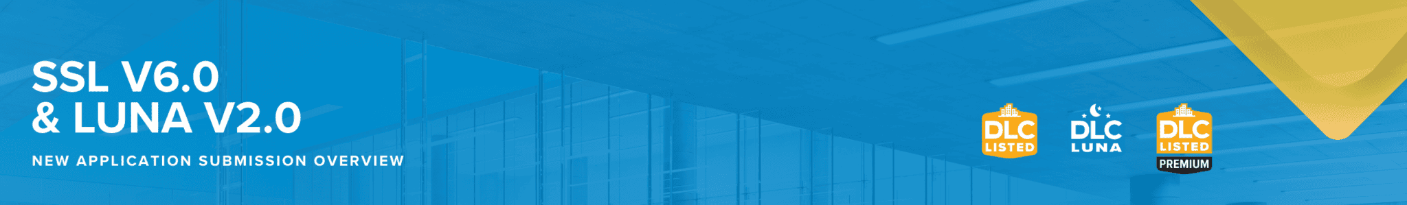 Understanding How to Submit for SSL V6.0 & LUNA V2.0 Webinar - DesignLights